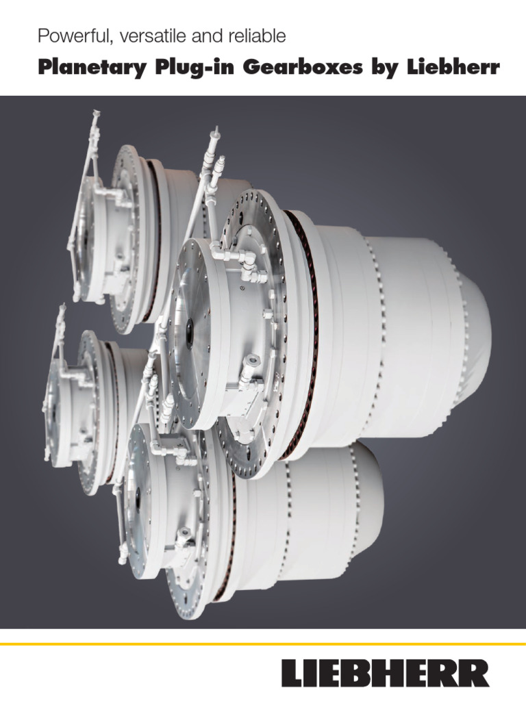 Planetary Plug-In Gearboxes by Liebherr: Powerful, Versatile and ...