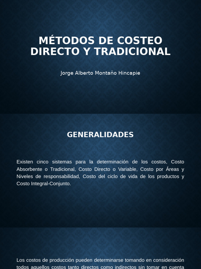 Métodos de Costeo Directo y Tradicional | PDF | Costo | Contabilidad