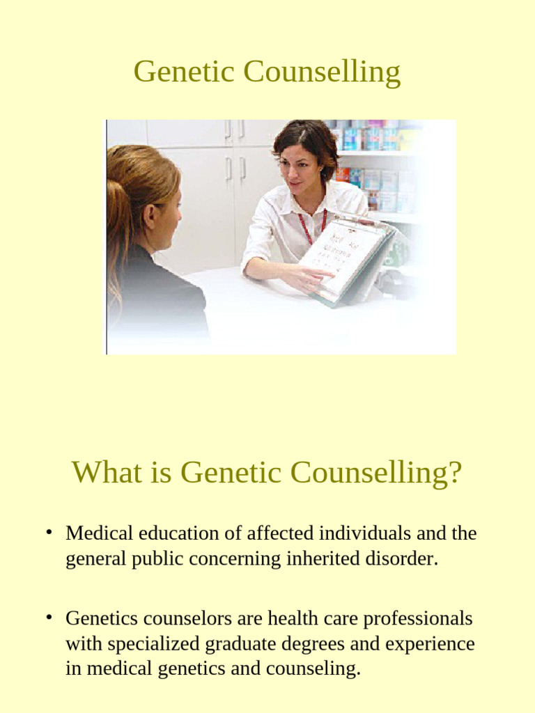 Genetics-II 09 (Genetic Counselling) | PDF | Genetic Counseling ...