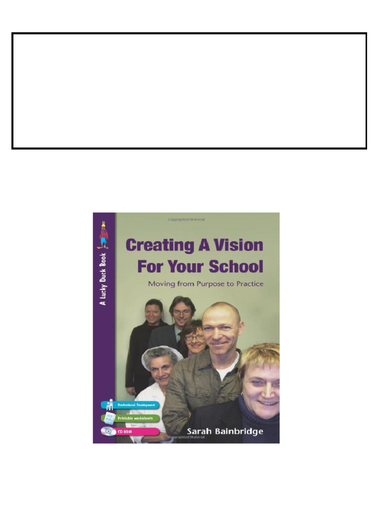 Creating A Vision For Your School Moving From Purpose To Practice Lucky Duck Books Sarah