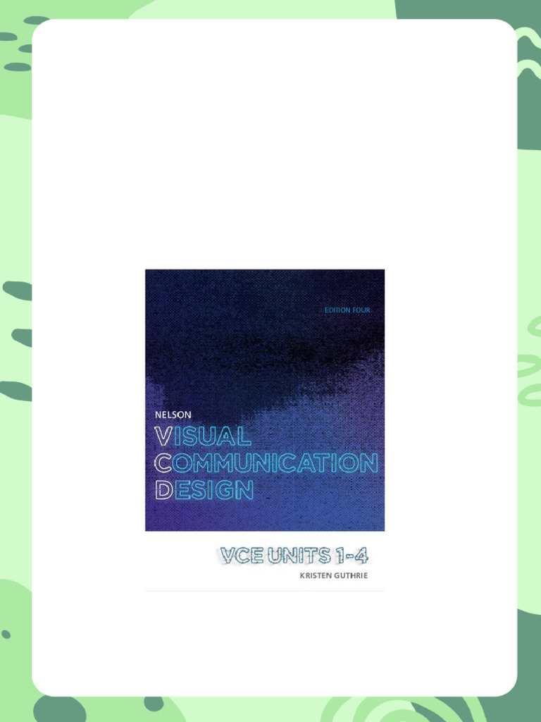 Nelson Visual Communication Design Vce Units 1-4 Workbook 4Th Edition ...