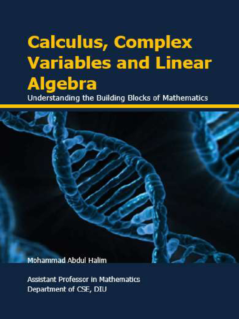 MAT102 CalculusComplex Variables and Linear Algebra by Mohammad Abdul Halim | PDF | Integral ...