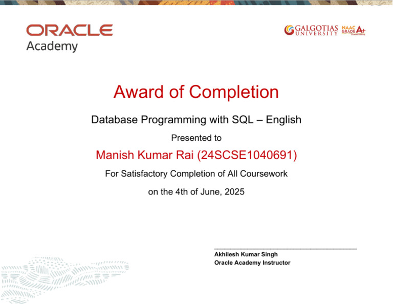 Manish Kumar Rai (24SCSE1040691) Database Programming With SQL ...