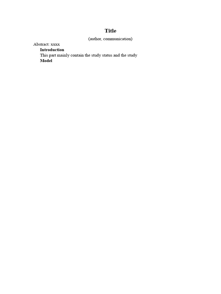 Title: (Author, Communication) Abstract: XXXX This Part Mainly Contain ...