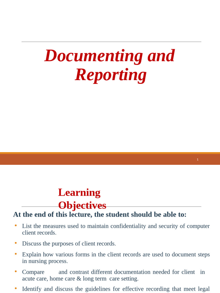 Documenting and Reporting | PDF | Nursing | Evaluation