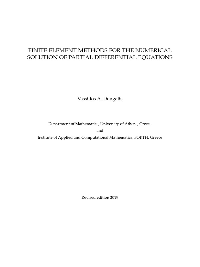 Finite Element Methods For The Numerical Solutions of Partial Differential Equations - 2019 ...