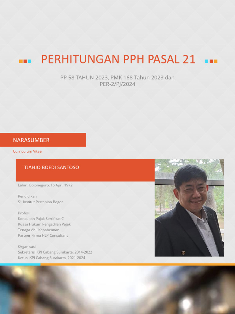 Workshop Perhitungan PPH Pasal 21 PP 58 2023 Dan PMK 168 2023 | PDF