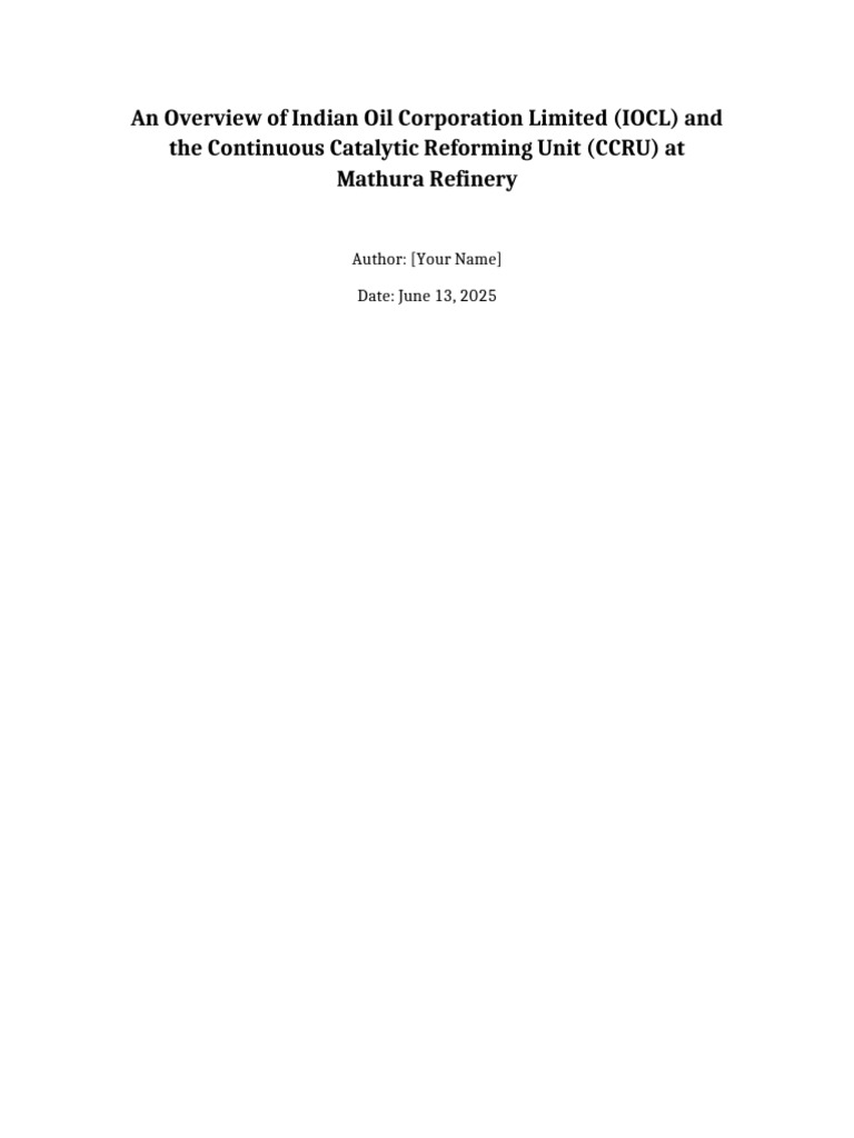 Iocl Ccru Project | PDF | Oil Refinery | Cracking (Chemistry)