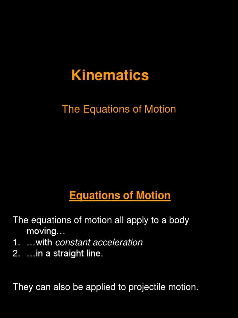 Kinematics: Equations of Motion Explained | PDF