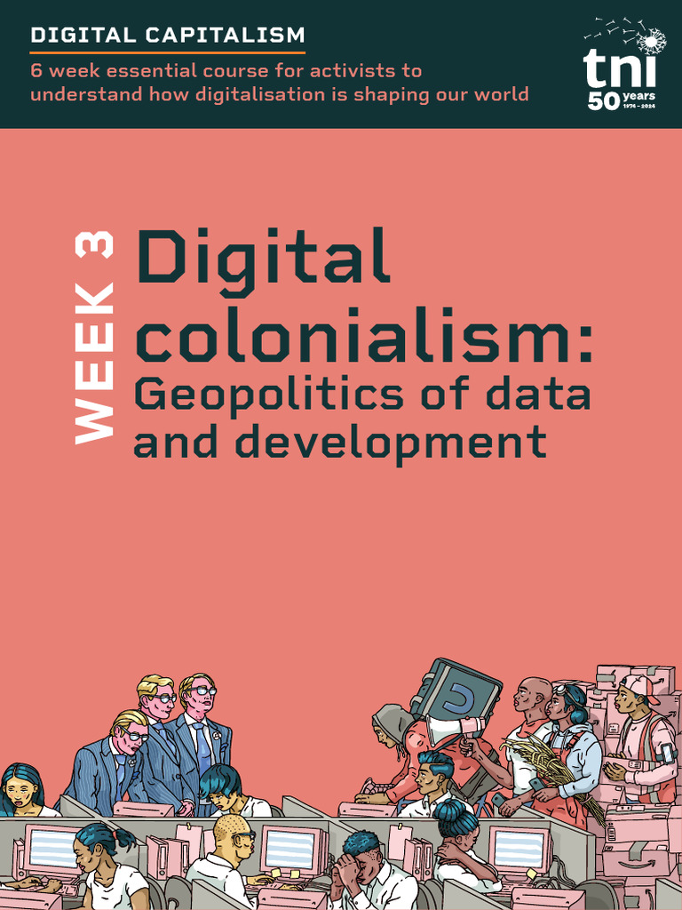 Digital Colonialism: Data Geopolitics Explained | PDF | Governance | Taxes