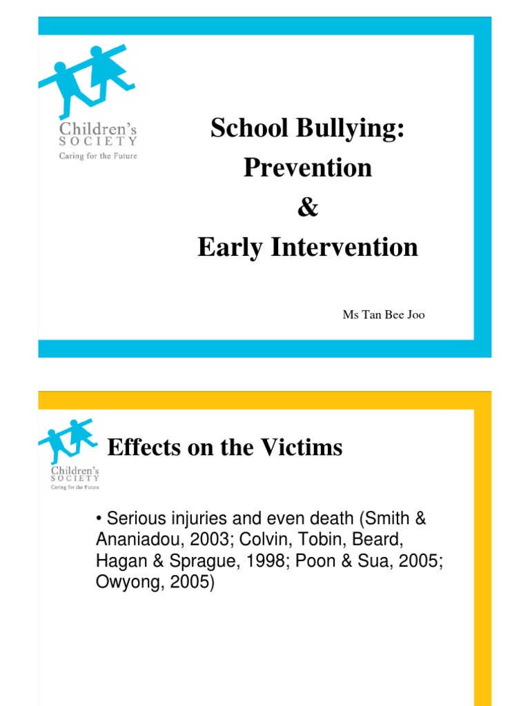 School Bullying: Prevention & Early Intervention: Ms Tan Bee Joo | PDF ...