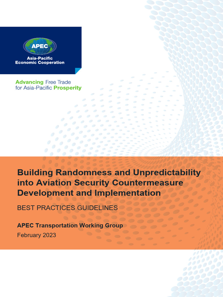 U.S. - APEC Project On Building Randomness and Unpredictability Into AVSEC Countermeasure ...