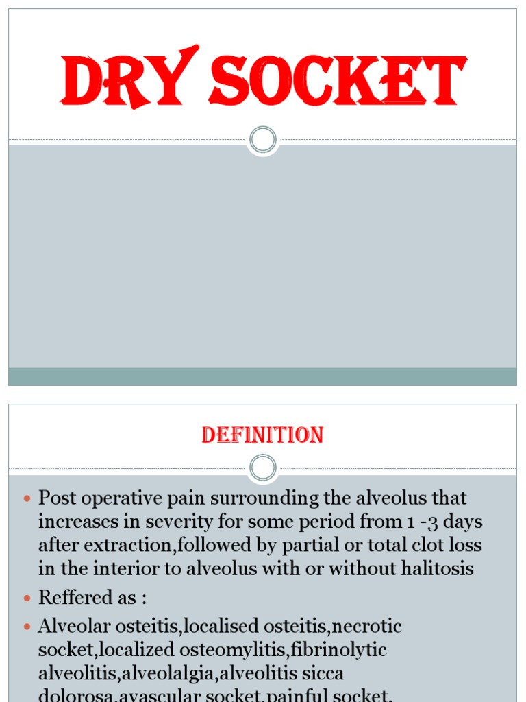 Dry Socket | PDF | Clinical Medicine | Medical Specialties