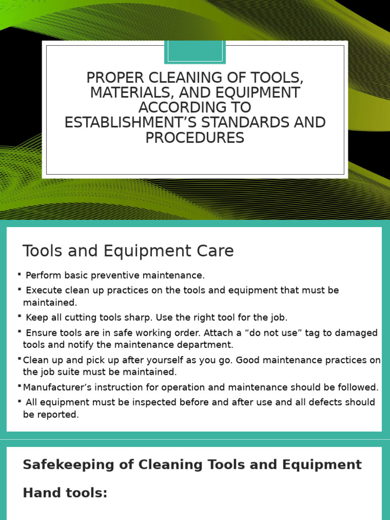 Proper Cleaning of Tools, Materials, and | PDF | Housekeeping | Safety