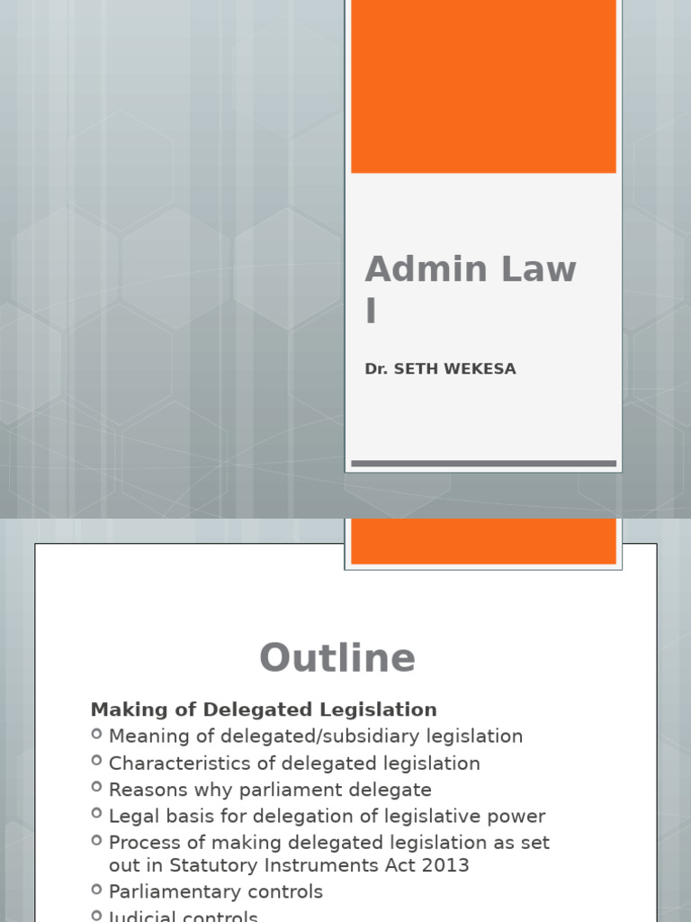 Admin Law Lesson 9 - Making of Delegated Legislation | PDF | Government ...