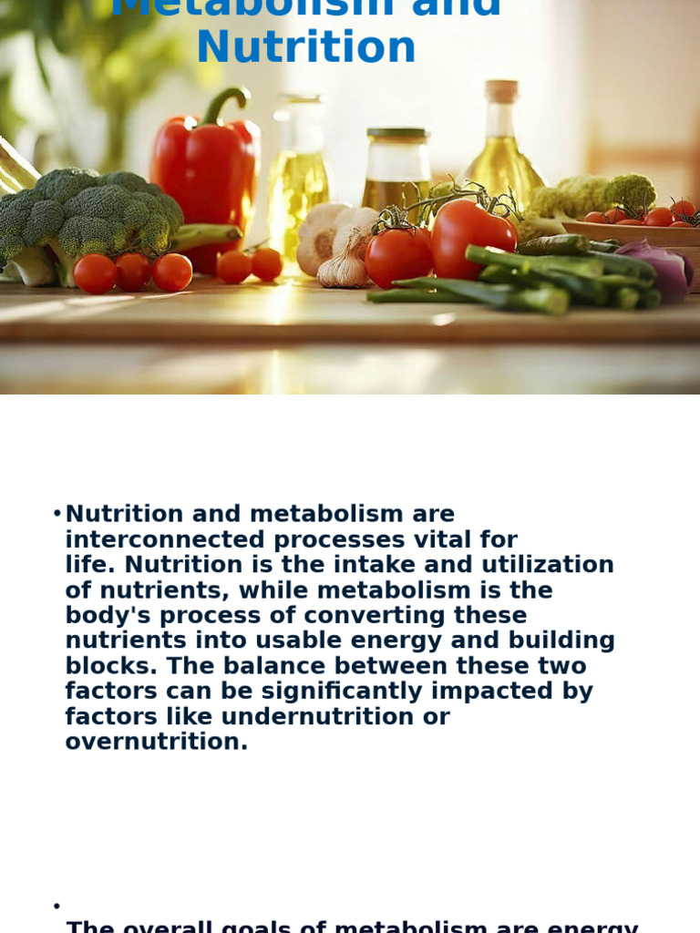 Nutrition and Metabolism Explained | PDF | Glycolysis | Metabolic Pathway