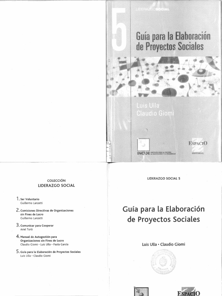 Guia para La Elaboracion de Proyectos Sociales - Luis Ulla - Claudio Giomi (2006) | PDF