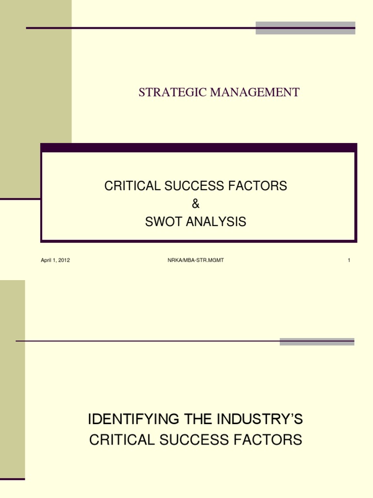 Strategic Management: Critical Success Factors & Swot Analysis | PDF ...
