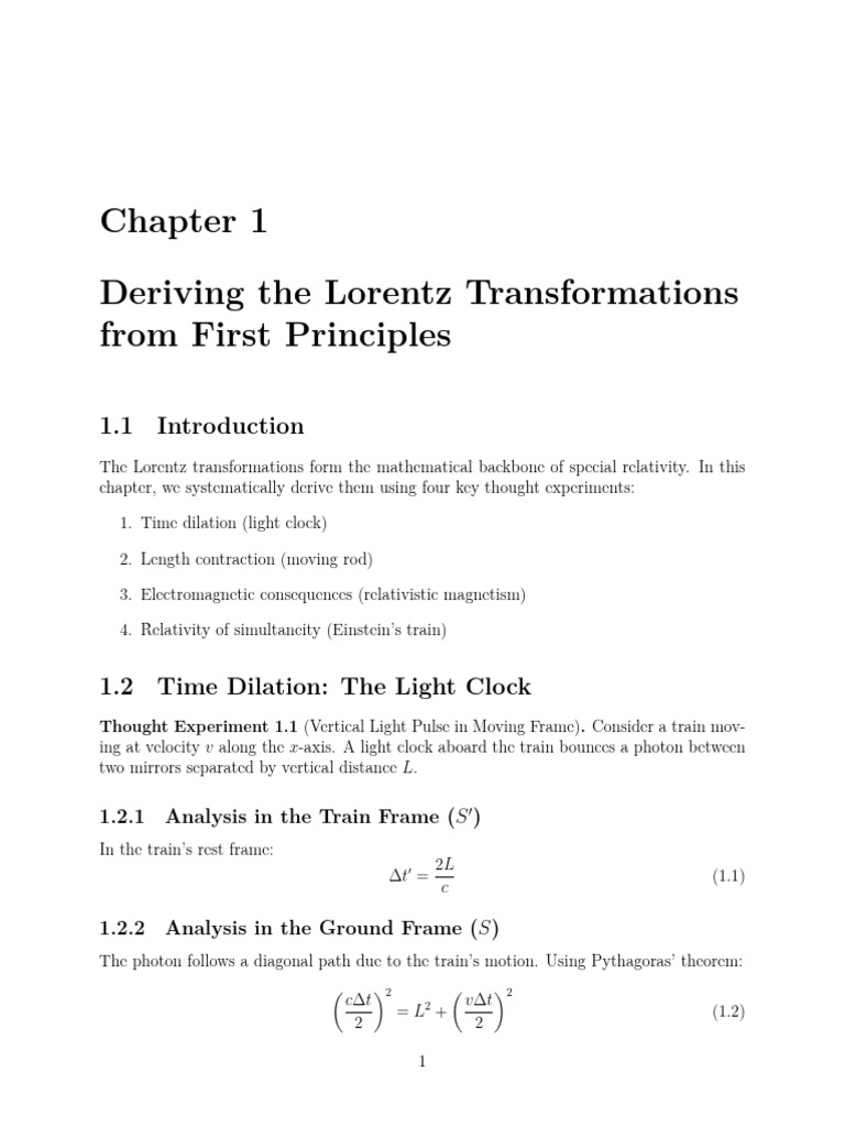 Deriving The Lorentz Transformations From First Principles: 1.2.1 Analysis in The Train Frame ...