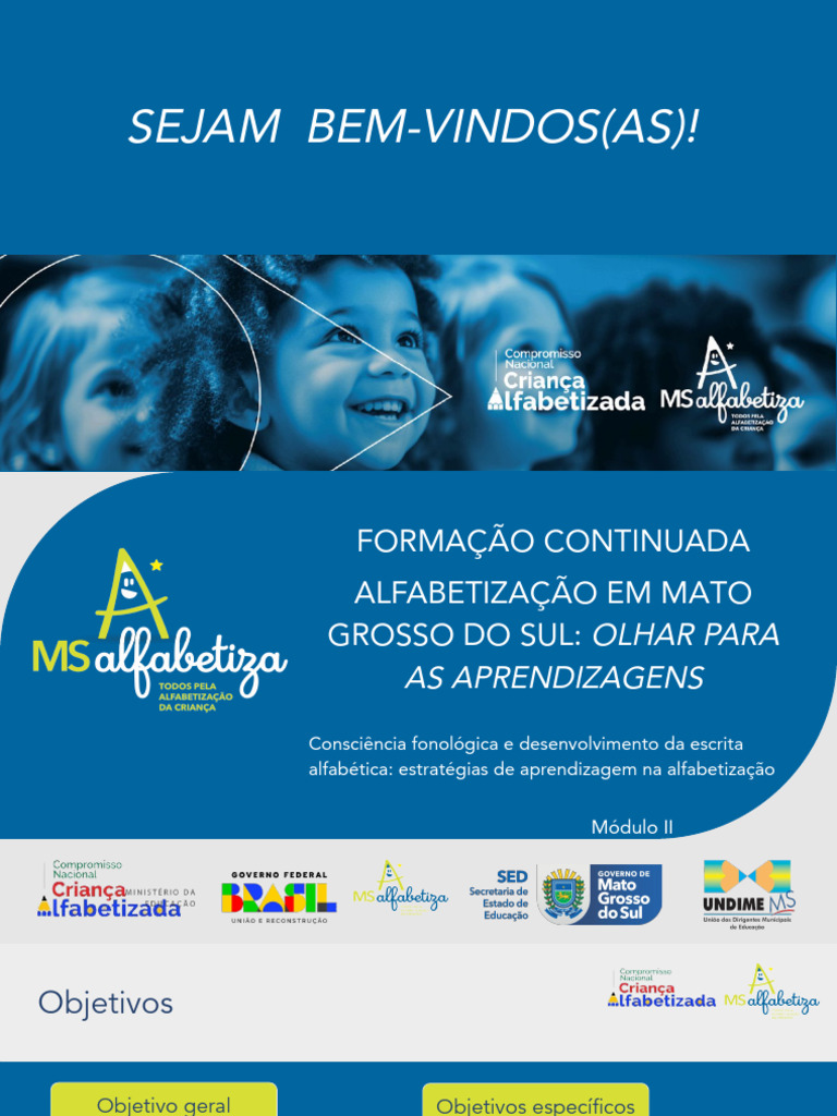 1º Dia - Slides Módulo II | PDF | Alfabetização | Aprendizado