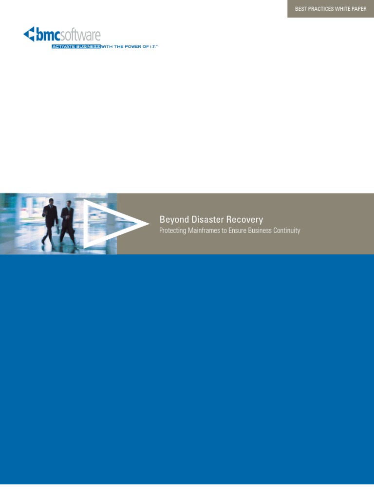 Beyond Disaster Recovery: Protecting Mainframes To Ensure Business ...