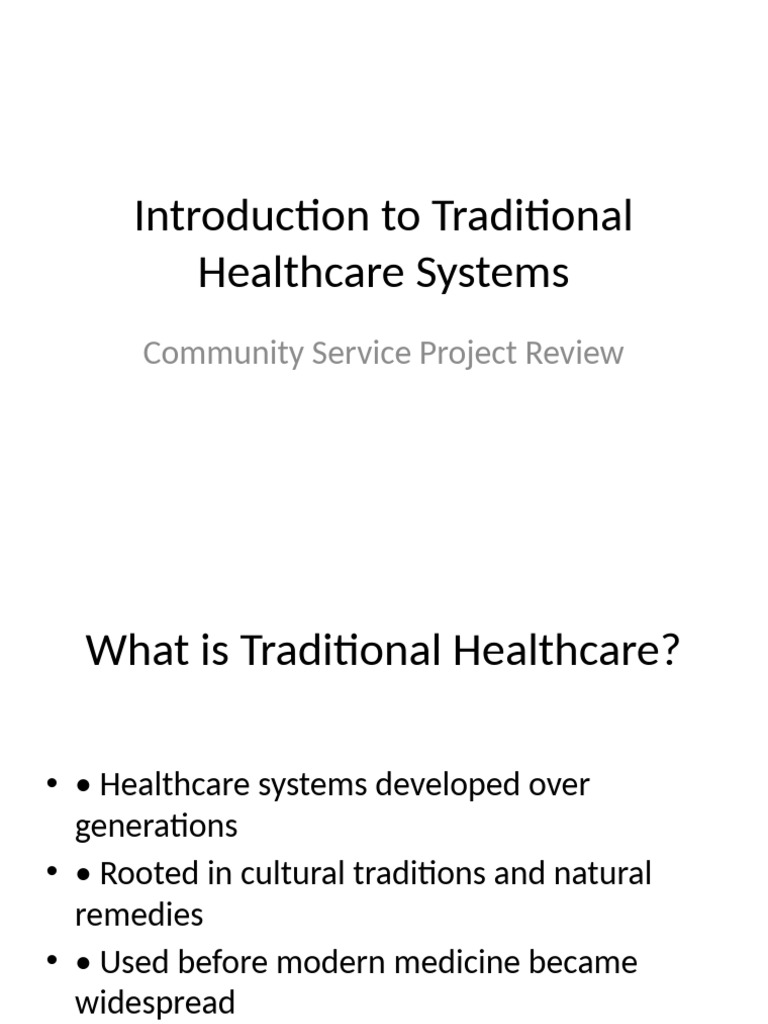 Overview of Traditional Healthcare Systems | PDF