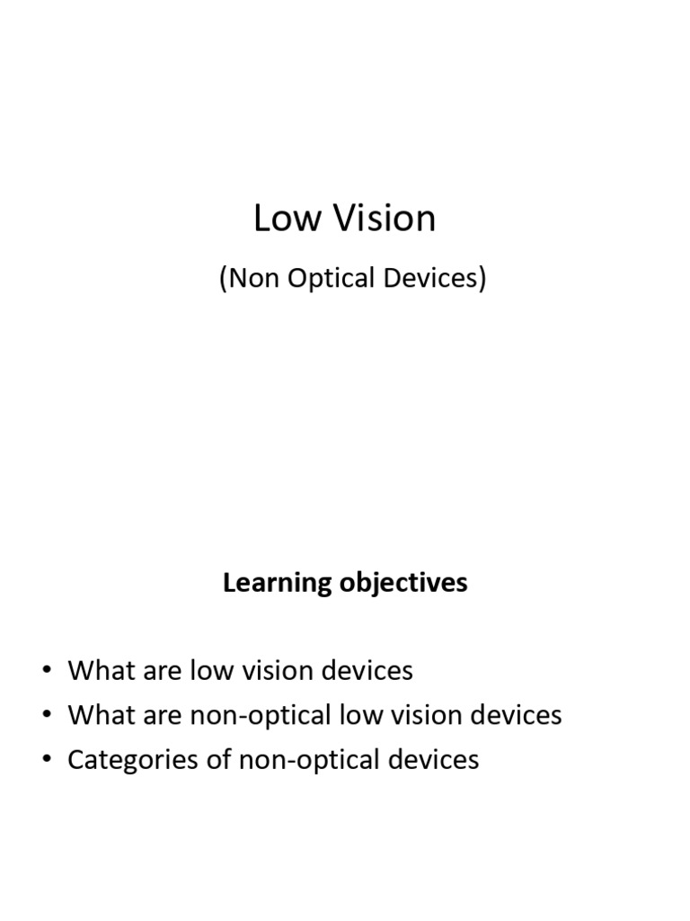 Low Vision (Non Optical Devices) | PDF | Visual Impairment | Ultraviolet
