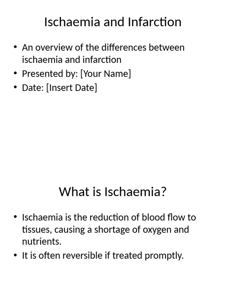 Ischaemia Vs Infarction 10 Slides | PDF
