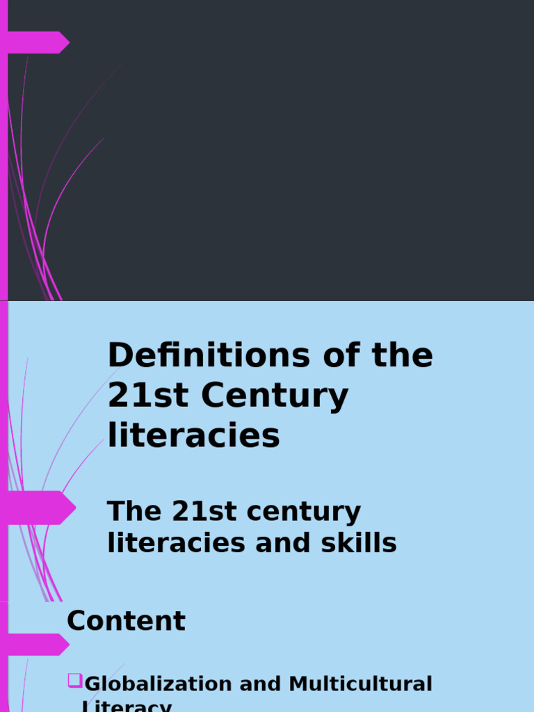 Definitions of The 21ST Century Literacy | PDF | Globalization | Literacy