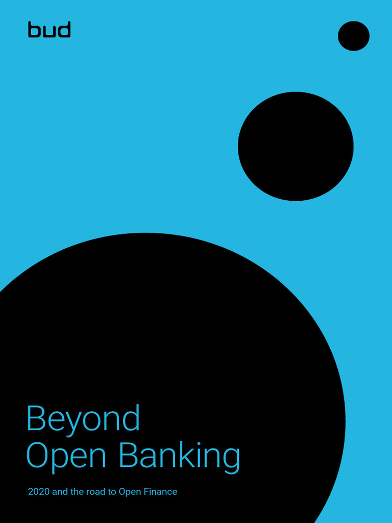 Bud Beyond Open Banking 2020 | PDF | Banks | Loyalty Program