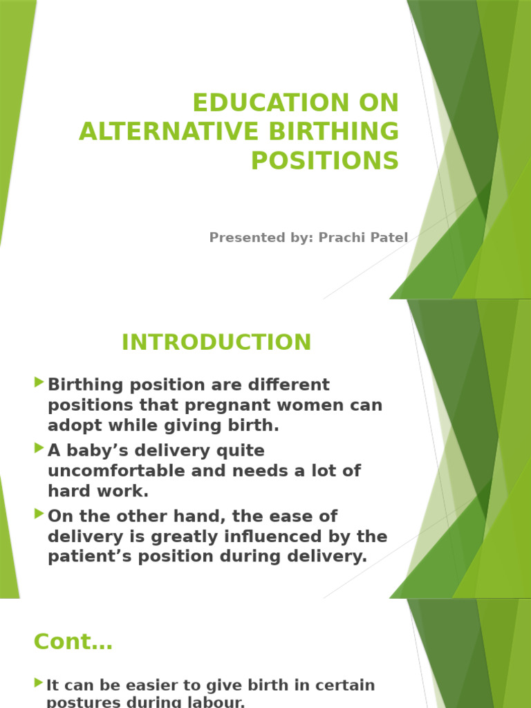Education On Alternative Birthing Positions | PDF | Childbirth | Obstetrics