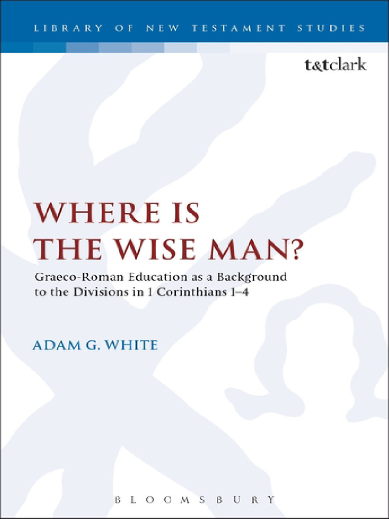 Where Is The Wise Man Graeco-Roman Education As A Background To The ...