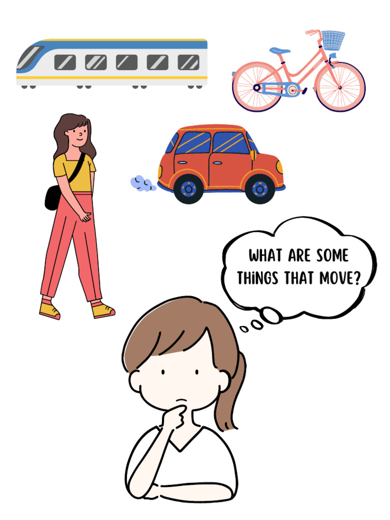 What Are Some Things That Move PDF | PDF