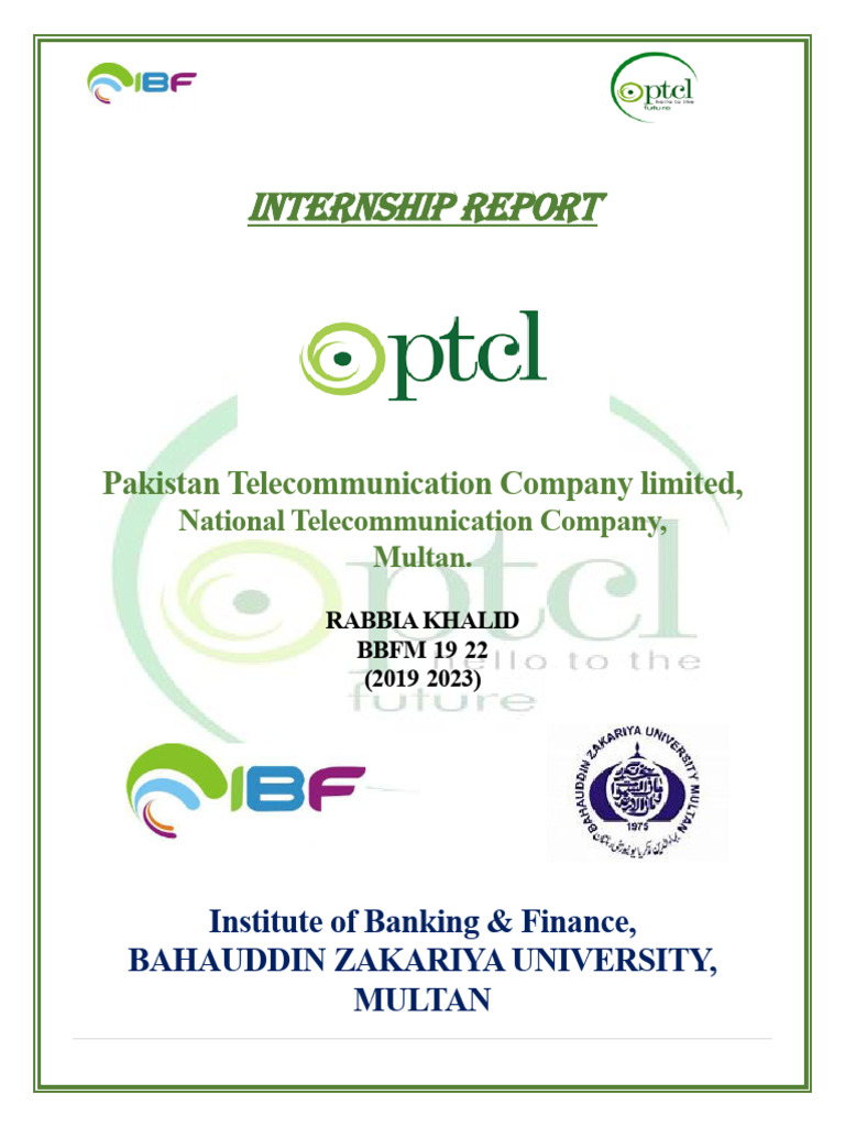 Rabbia Khalid Final PTCL Inetrnship Report PDF | PDF | Telecommunications | Service Industries