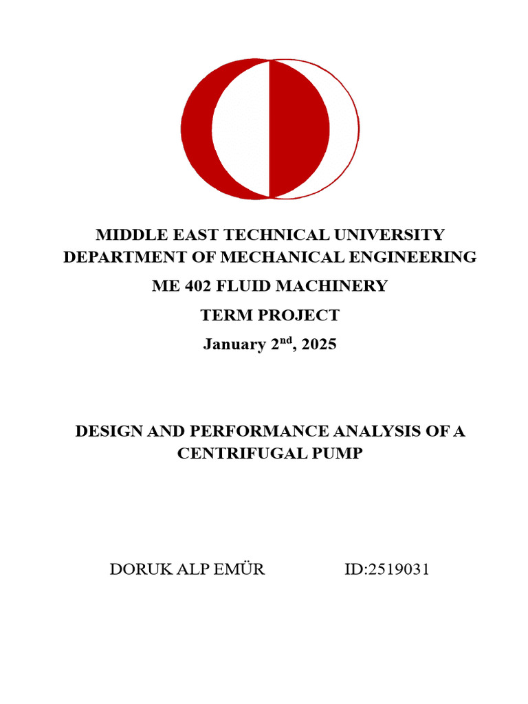 ME402 Report DorukAlpEmur 2519031 | PDF | Pump | Fluid Dynamics
