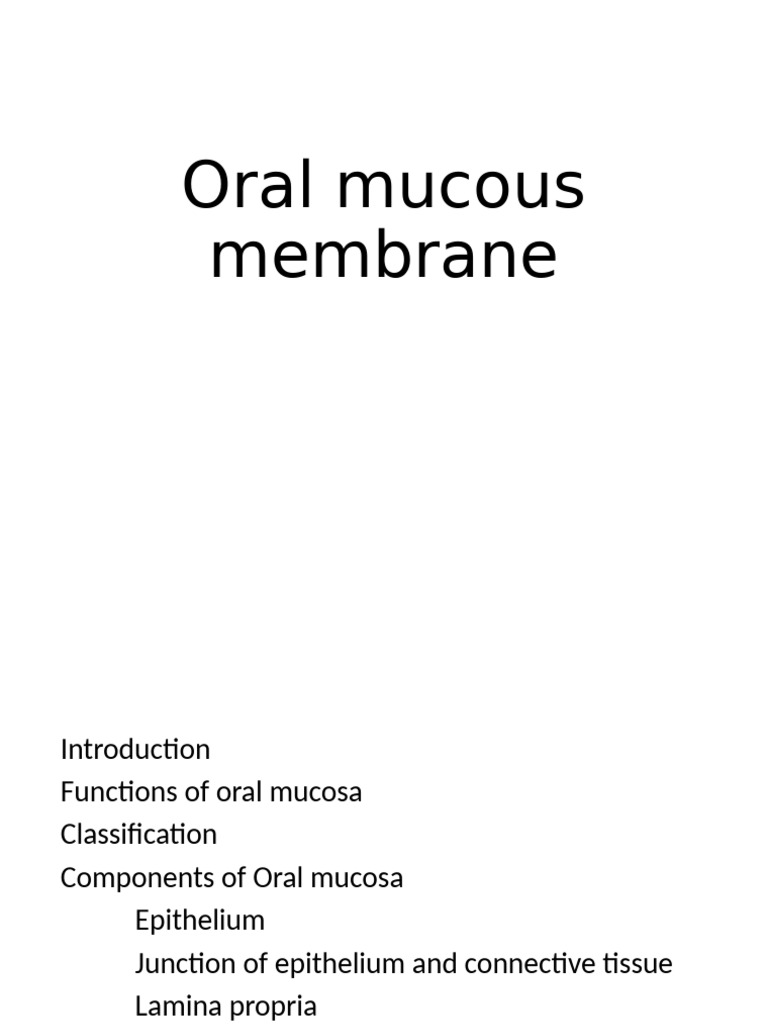 Final-Modified - Oral Mucous Membrane | PDF | Epithelium | Tongue