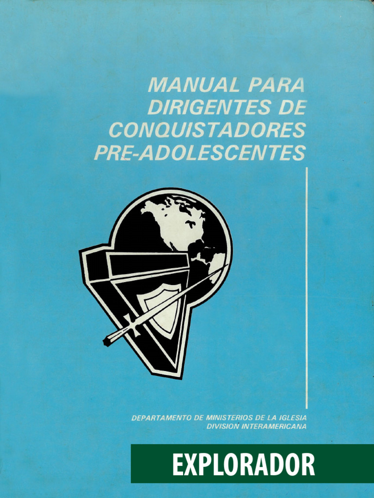 Clase Explorador Manual para Dirigentes de Conquistadores Pre ...