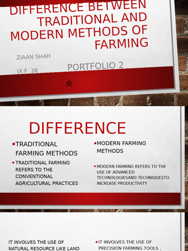 Difference Between Traditional and Modern Methods of Farming | PDF