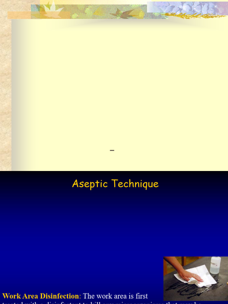 General Microbiology. Lab 7. Aseptic Technique and Handling of ...