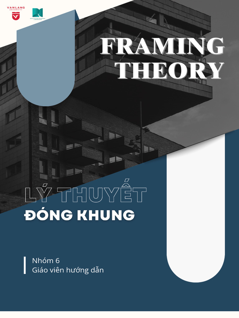 72inmc30273 Nhập Môn Truyền Thông 241 72inmc30273 Tieul Framing Theory ...