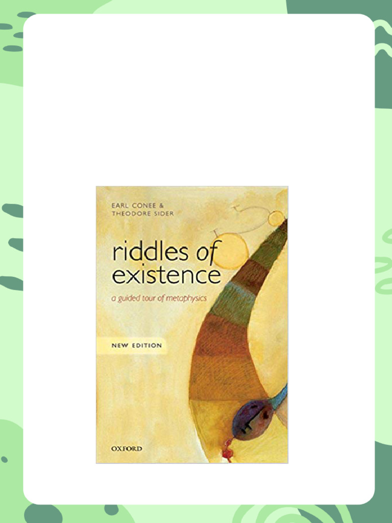 (Ebook PDF) Riddles of Existence: A Guided Tour of Metaphysics: New ...