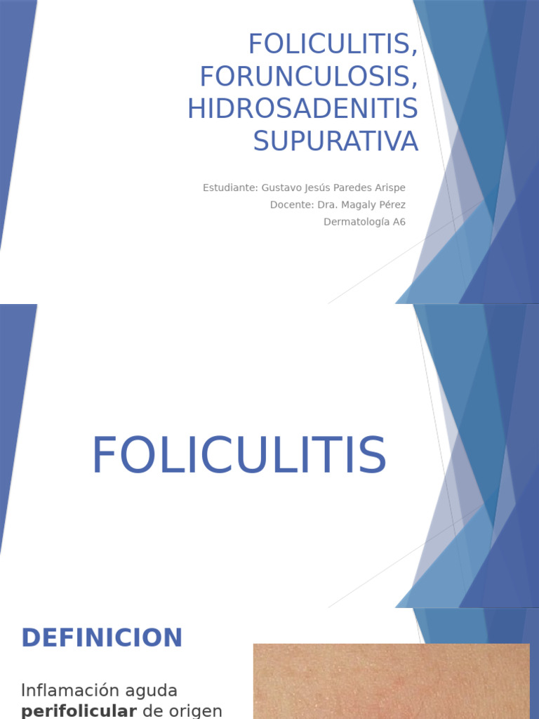 Foliculitis, Forunculosis, Hidrosadenitis Supurativa | PDF | Perdida de ...