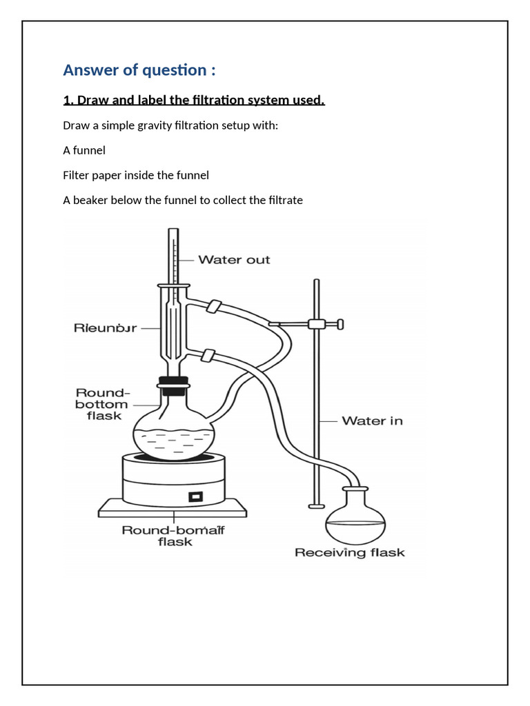 Answer of Question:: 1. Draw and Label The Filtration System Used | PDF