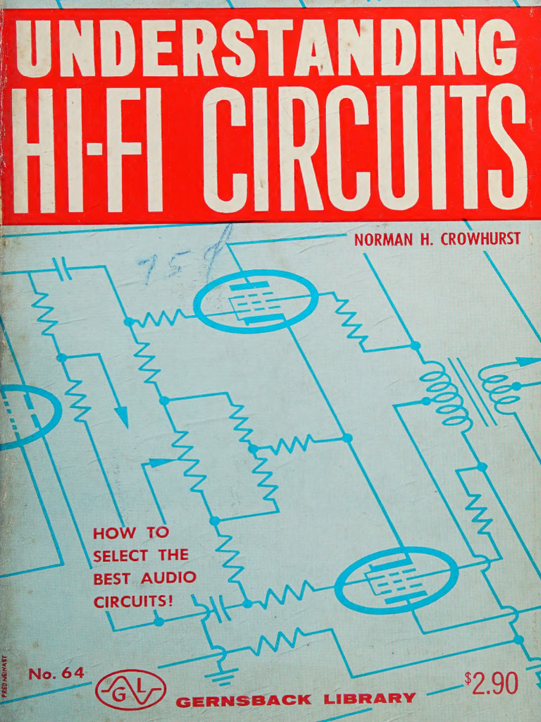Understanding Hi-Fi Circuits - Norman H. Crowhurst | PDF | Vacuum Tube ...