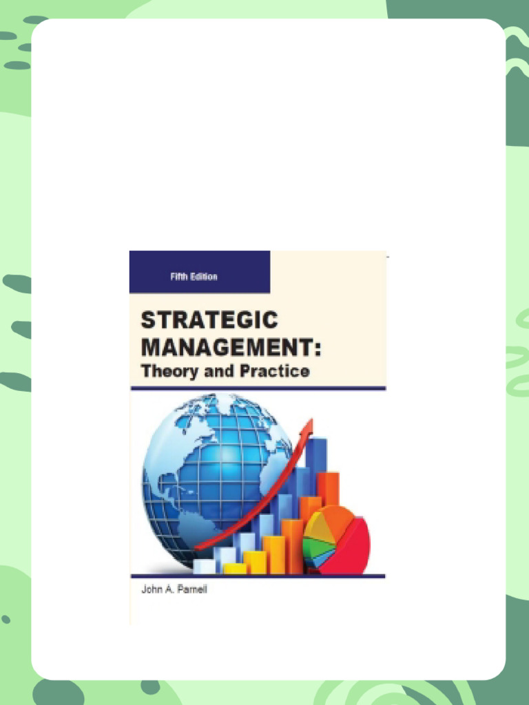 (Ebook PDF) Strategic Management: Theory and Practice 5th Edition by ...