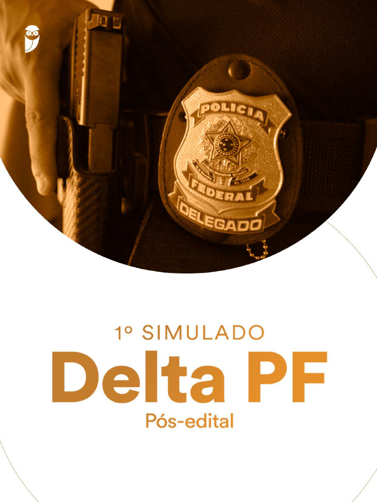 Simulado Delta PF: Questões e Respostas | PDF | Crimes | Crime e Violência