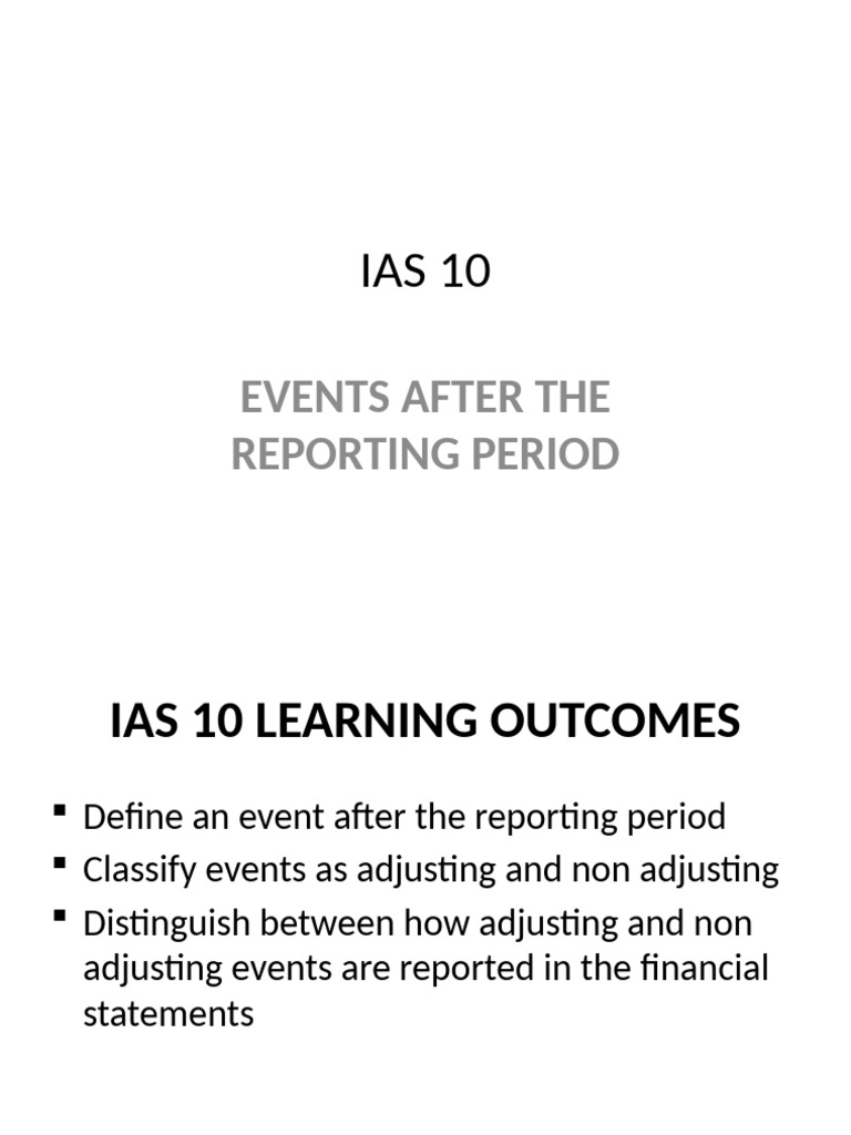 IAS 10: Events After Reporting Period | PDF | Dividend | Equity (Finance)