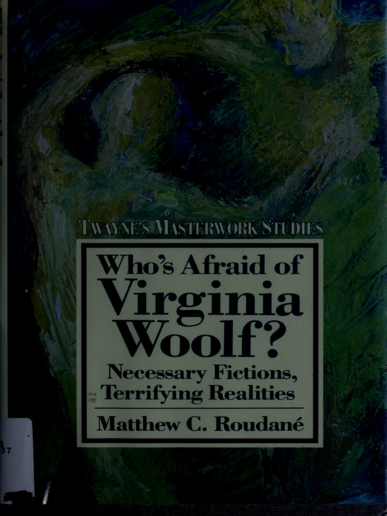 Whos Afraid of Virginia Woolf - Necessary Fictions, - Matthew Charles ...