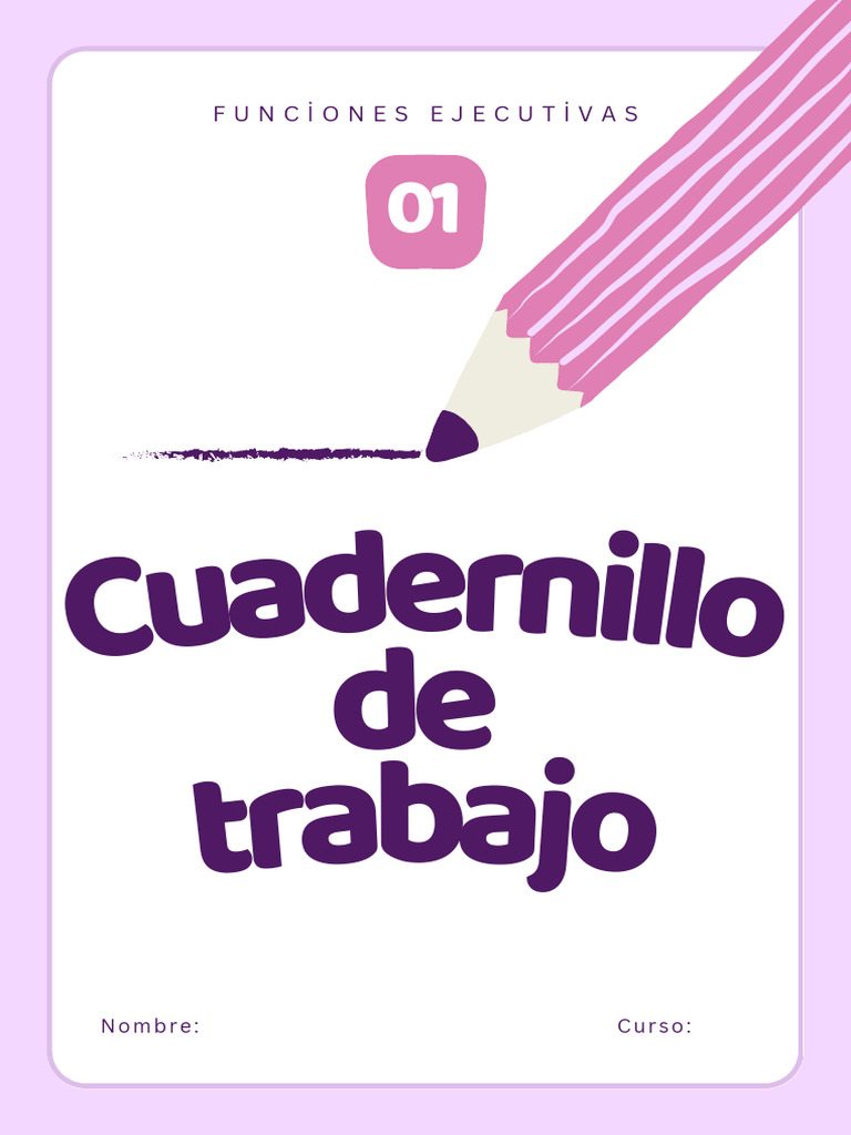 Cuadernillo Funciones Ejecutivas 2025 | PDF | Memoria | Mente