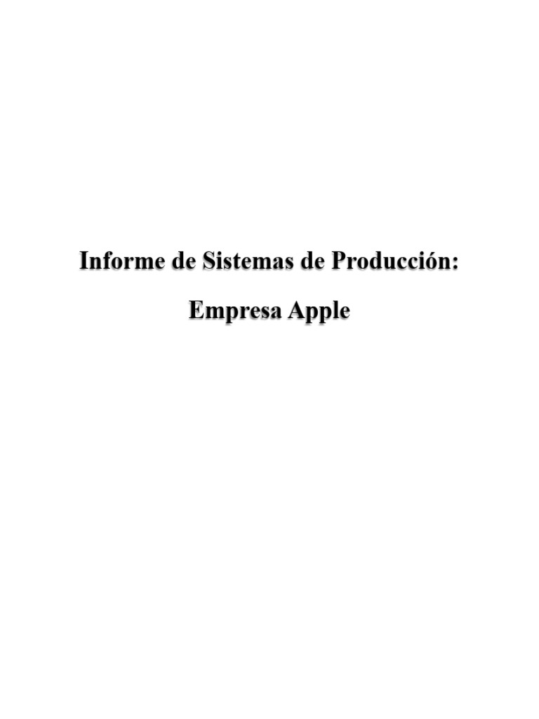 Sistemas de Producción en Apple | PDF | Lean Manufacturing | Apple Inc.